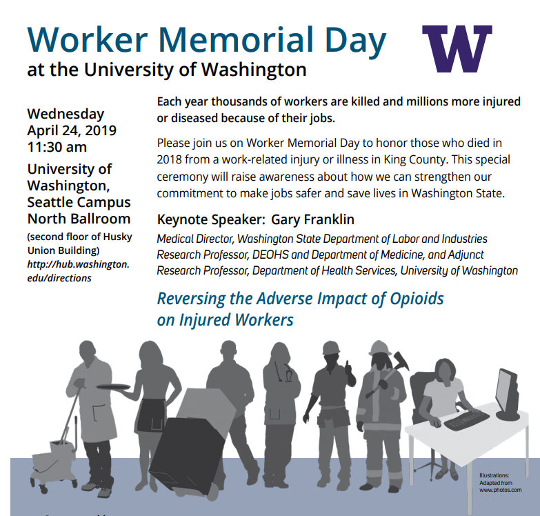 4/24 Worker Memorial Day at the University of Washington | Department ...