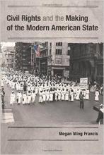 Civil Rights and the Making of the Modern American State | Department ...